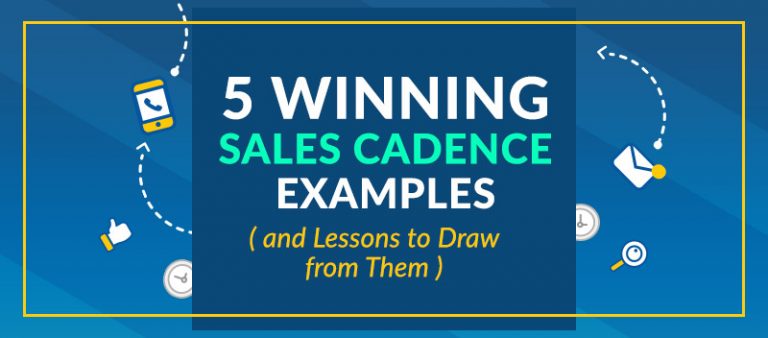 5 Winning Sales Cadence Examples - Callbox 5 Winning Sales Cadence Examples - Callbox