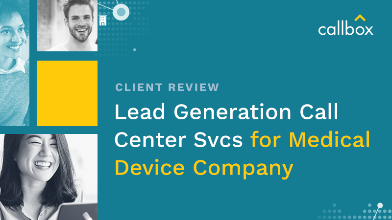 Lead Generation Call Center Services for Medical Device Company