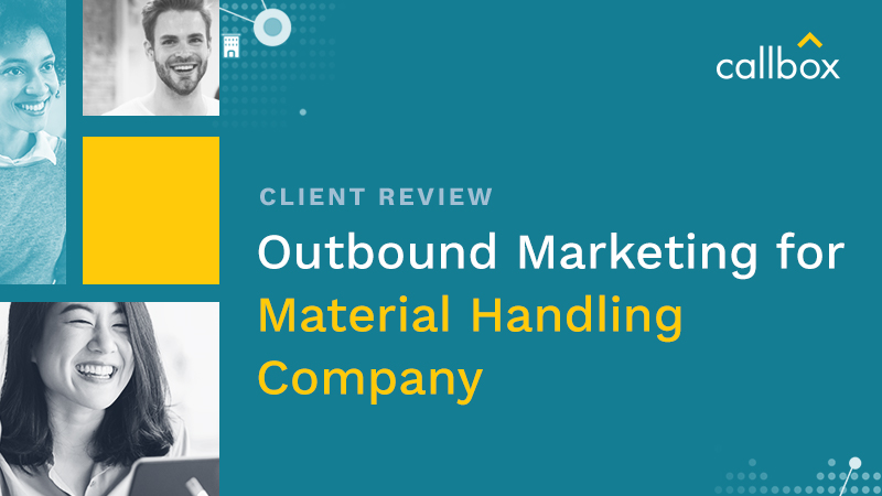 Outbound Marketing for Material Handling Company