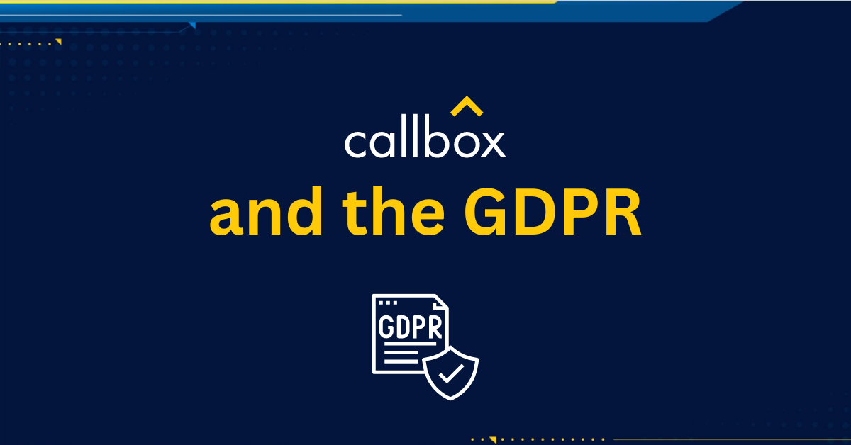 Callbox and the GDPR | Callbox Inc.