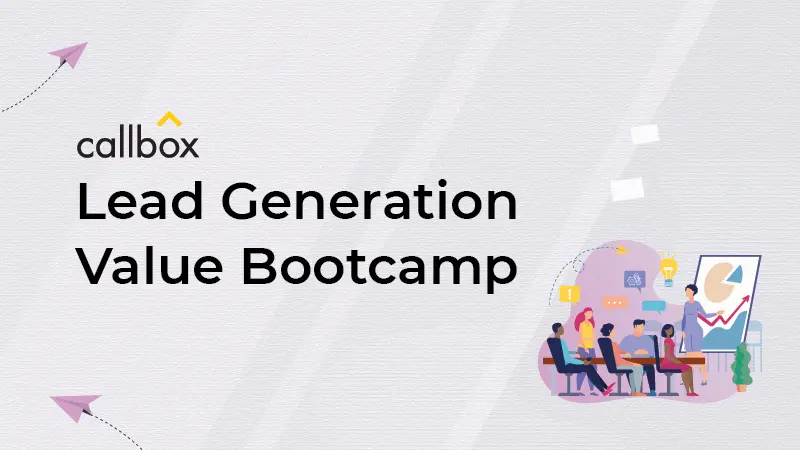 Lead Gen Workshop: Boost Sales and Generate Better Leads