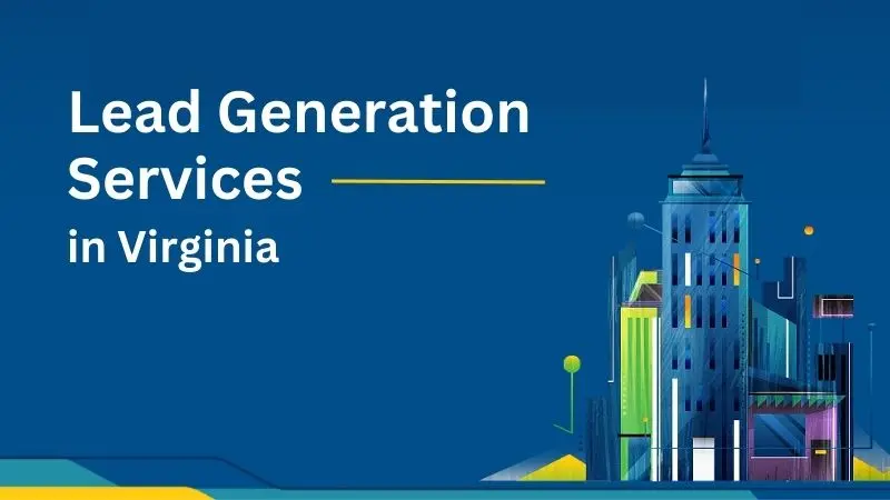 Lead Generation Services in Virginia - Callbox